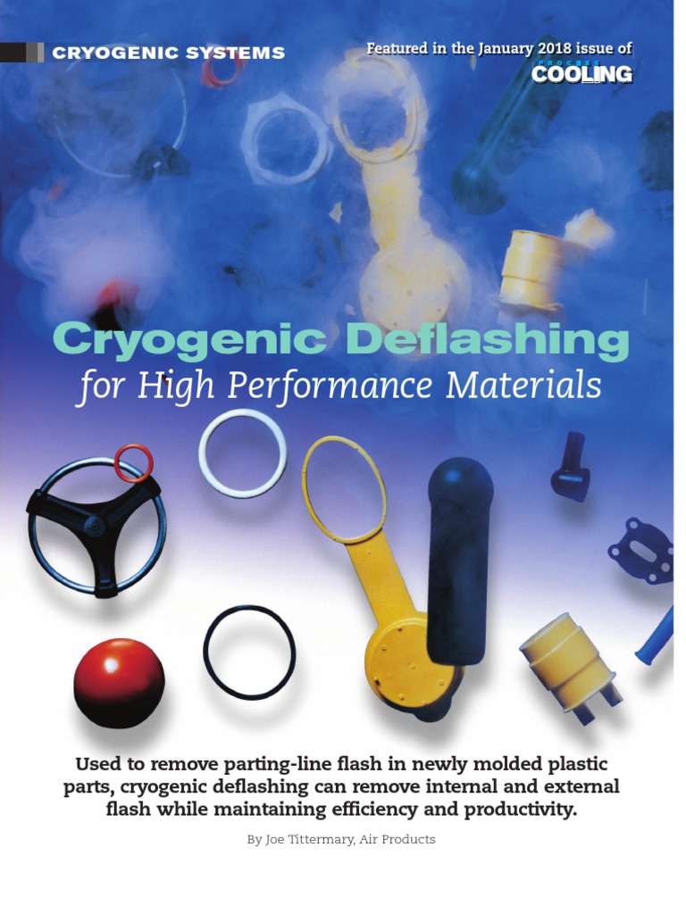 Cryogenic Deflashing: For High Performance Materials | PDF | Cryogenics ...