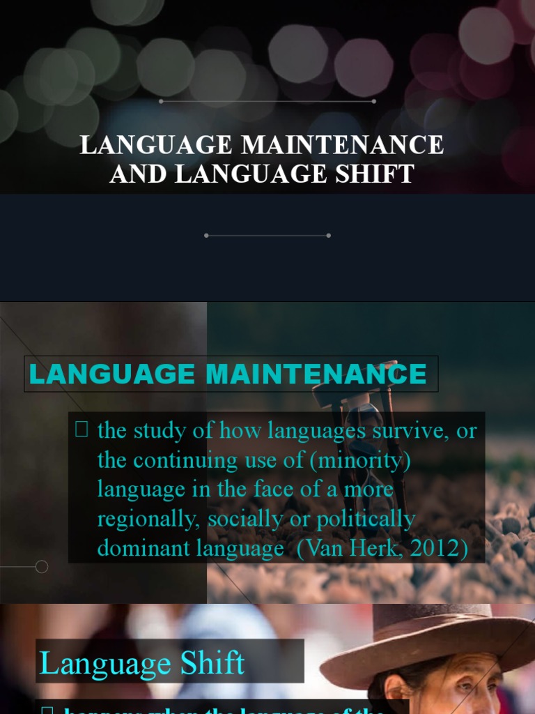 Language Maintenance and Language Shift | PDF | Human Migration ...