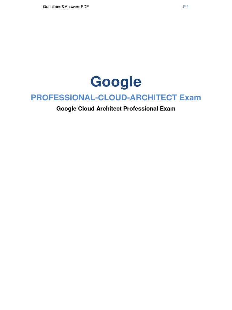 Professional Cloud Architect Practice Questions | PDF | Cloud Computing | Databases