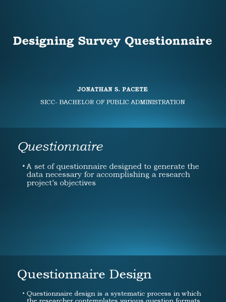 Designing Survey Questionnaire | PDF | Question | Questionnaire