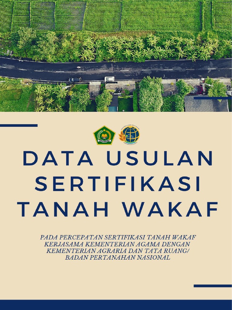 Buku Data Usulan Sertifikasi Tanah Wakaf 2021 Rev | PDF Buku Data Usulan Sertifikasi Tanah Wakaf 2021 Rev | PDF