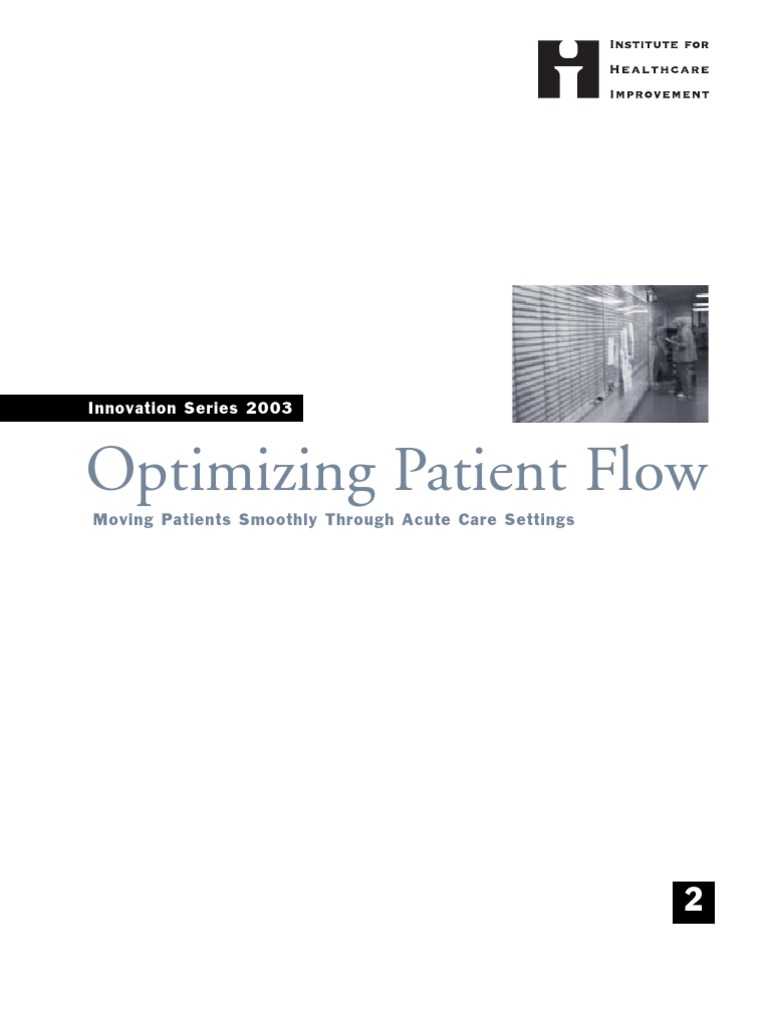 Optimizing Patient Flow: Innovation Series 2003 | PDF | Patient ...