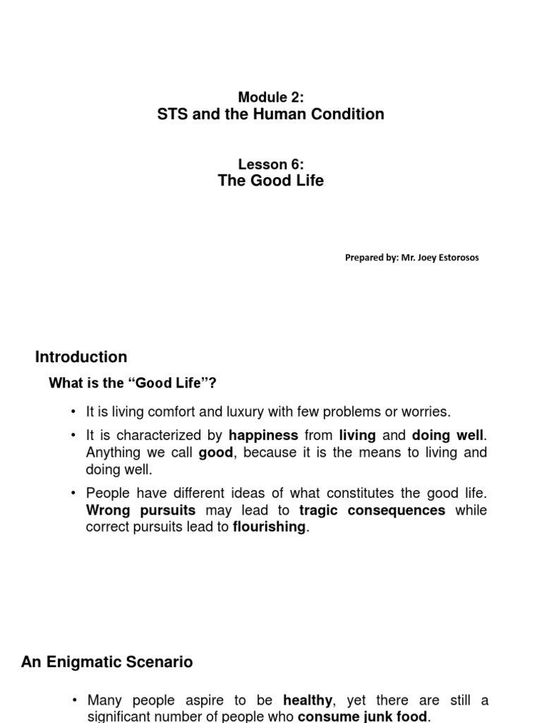 Module 2 Lesson 6 The Good Life | PDF | Virtue | Happiness