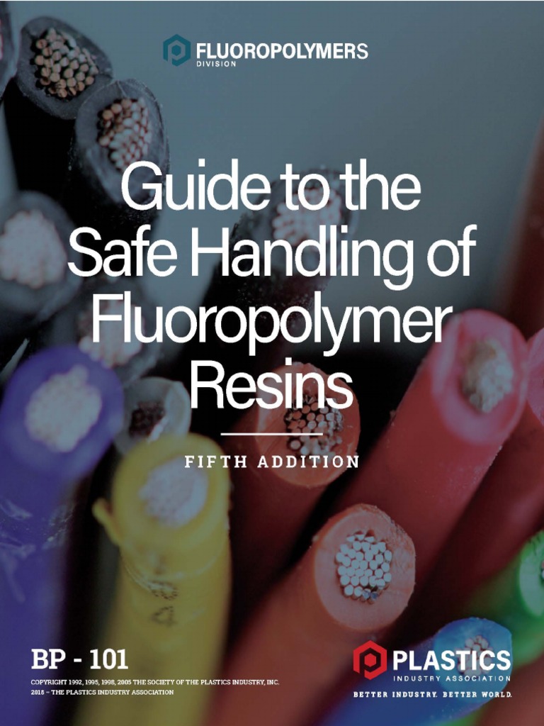 Guide To The Safe Handling of Fluoropolymer Resins v5 20190130-1 | PDF ...
