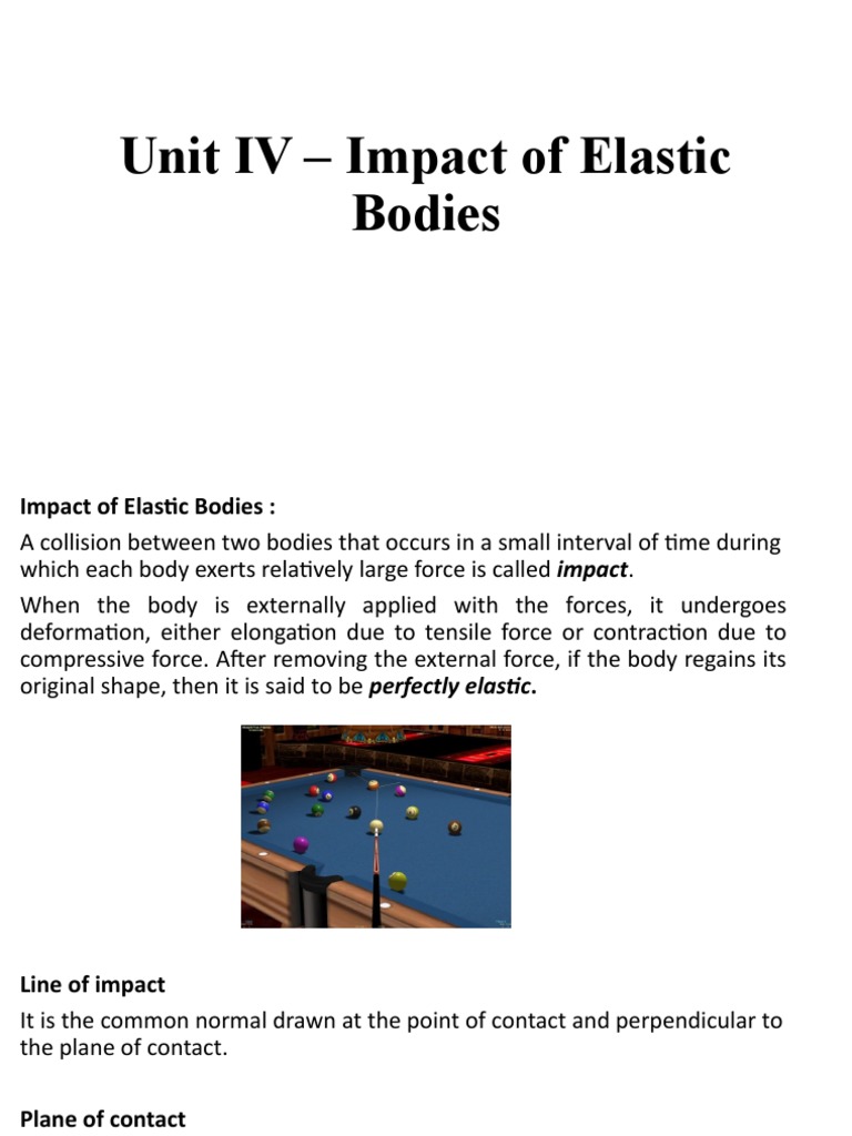 Unit IV - Impact of Elastic Bodies | PDF | Collision | Classical Mechanics