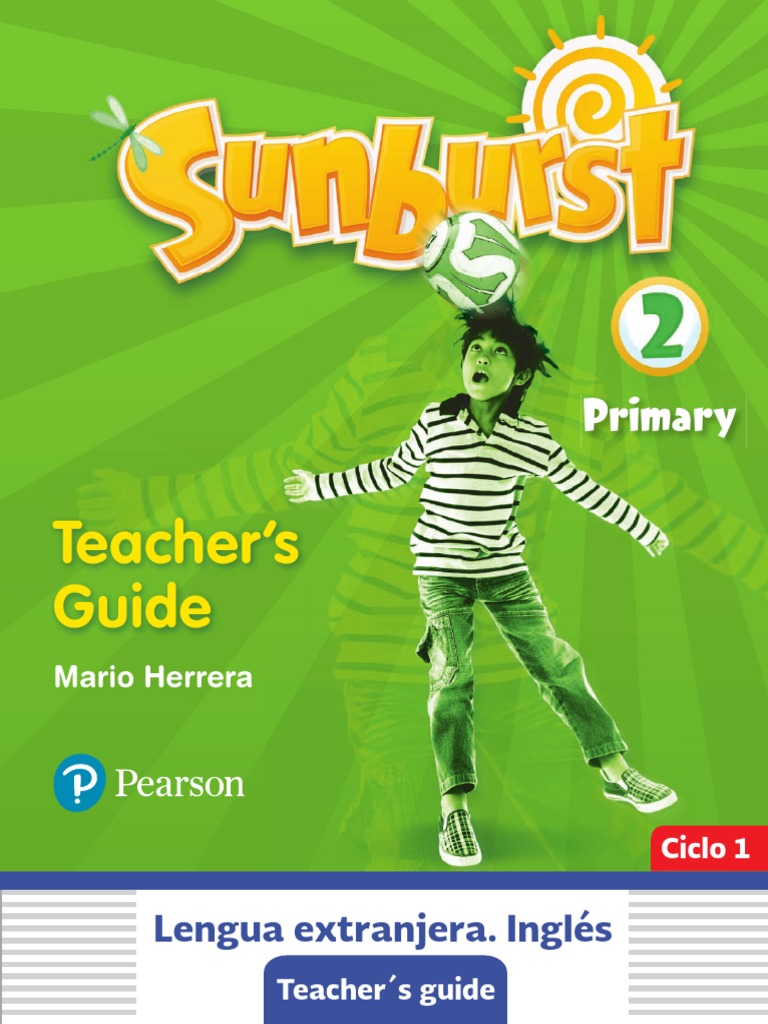 Sunburst Primary 2 Teacher Guide | PDF | México | Ciencia cognitiva