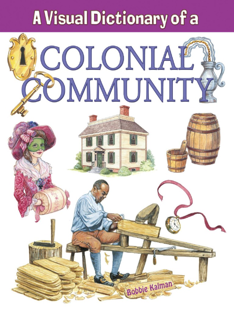 (2008) A Visual Dictionary of A Colonial Community | PDF
