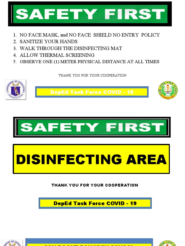 No Face Mask, and No Face Shield No Entry Policy 2. Sanitize Your Hands ...