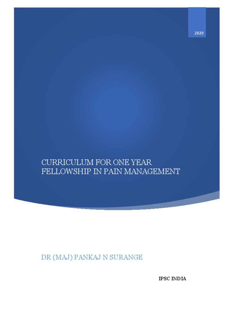 Pain Management Fellowship Curriculum | PDF | Pain Management | Pain