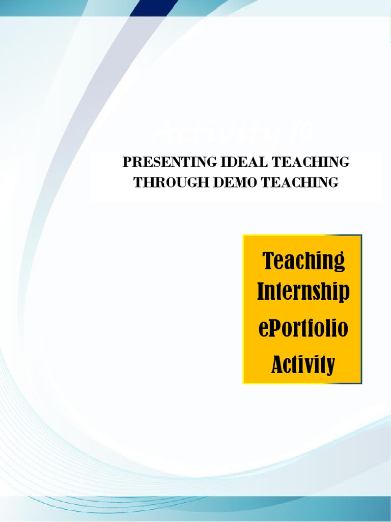 Activity 10: Teaching Internship Eportfolio Activity | PDF | Teachers ...