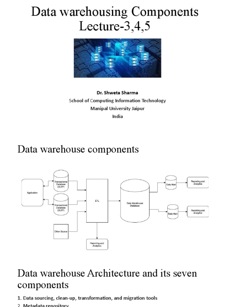 Data Warehousing Components - L3 - L4 - L5 | PDF | Data Warehouse | Metadata