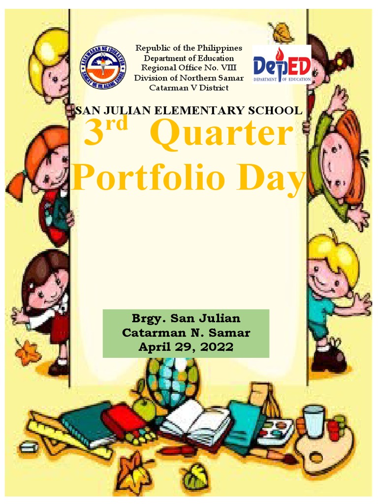 3 Quarter Portfolio Day: San Julian Elementary School | PDF