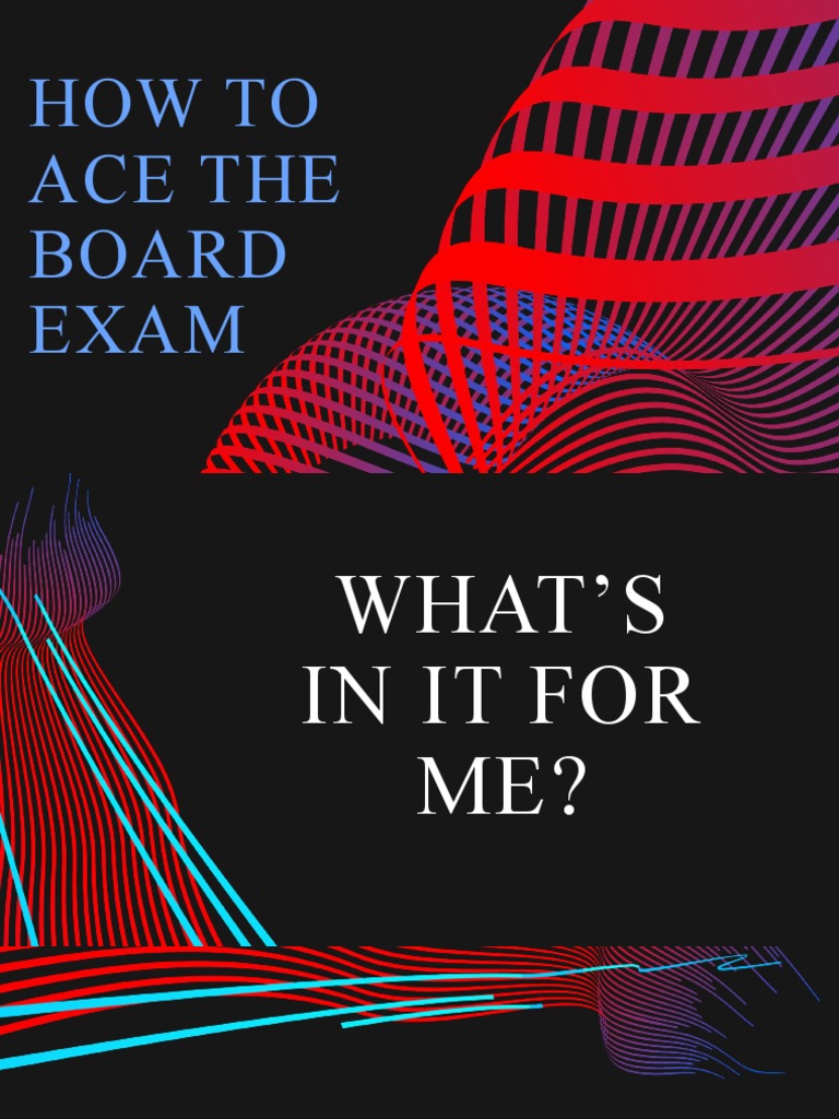 Ace Your Board Exam: Strategies for Success | PDF