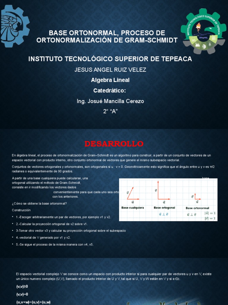 Base Ortonormal, Proceso de Ortonormalizacion de Gram-Schmidt | PDF | Base (álgebra lineal ...