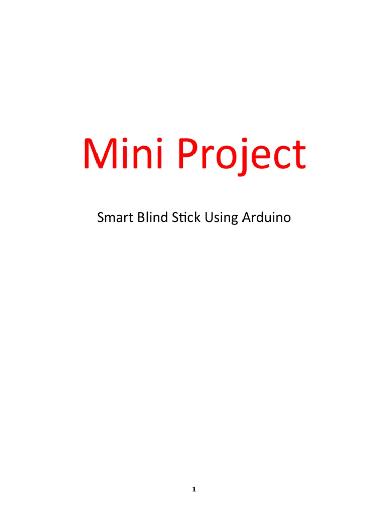 Mini Project: Smart Blind Stick Using Arduino | PDF | Visual Impairment | Ultrasound