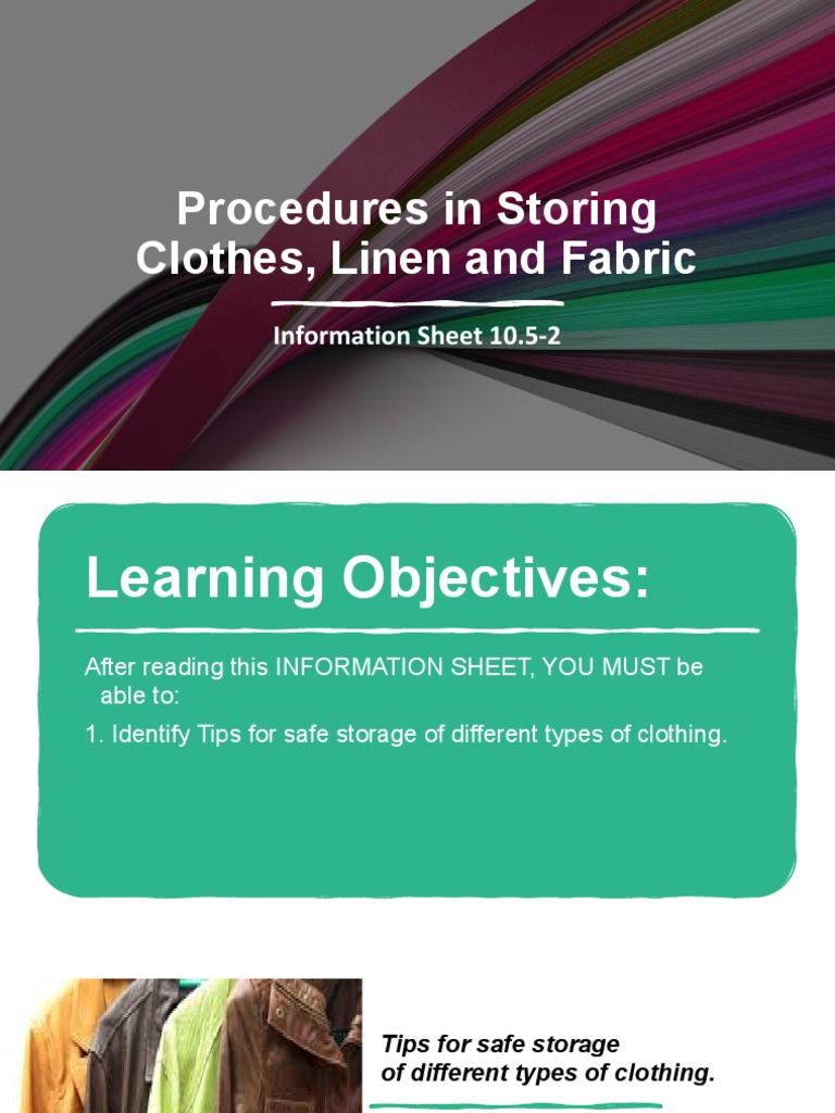 Procedures in Storing Clothes, Linen and Fabric | PDF