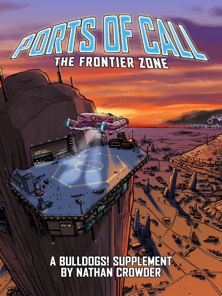 FATE - Bulldogs! - Ports of Call 01 - The Frontier Zone | PDF ...