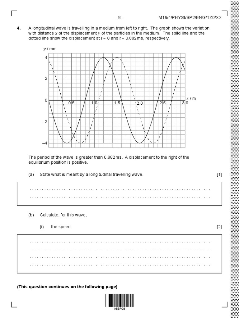 IB DP Physics Past Papers Waves Qns | PDF | Oscillation | Electrodynamics