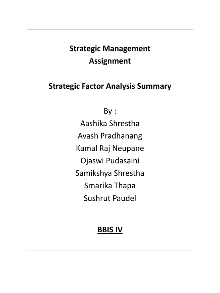 Strategic Management Assignment Strategic Factor Analysis Summary | PDF ...