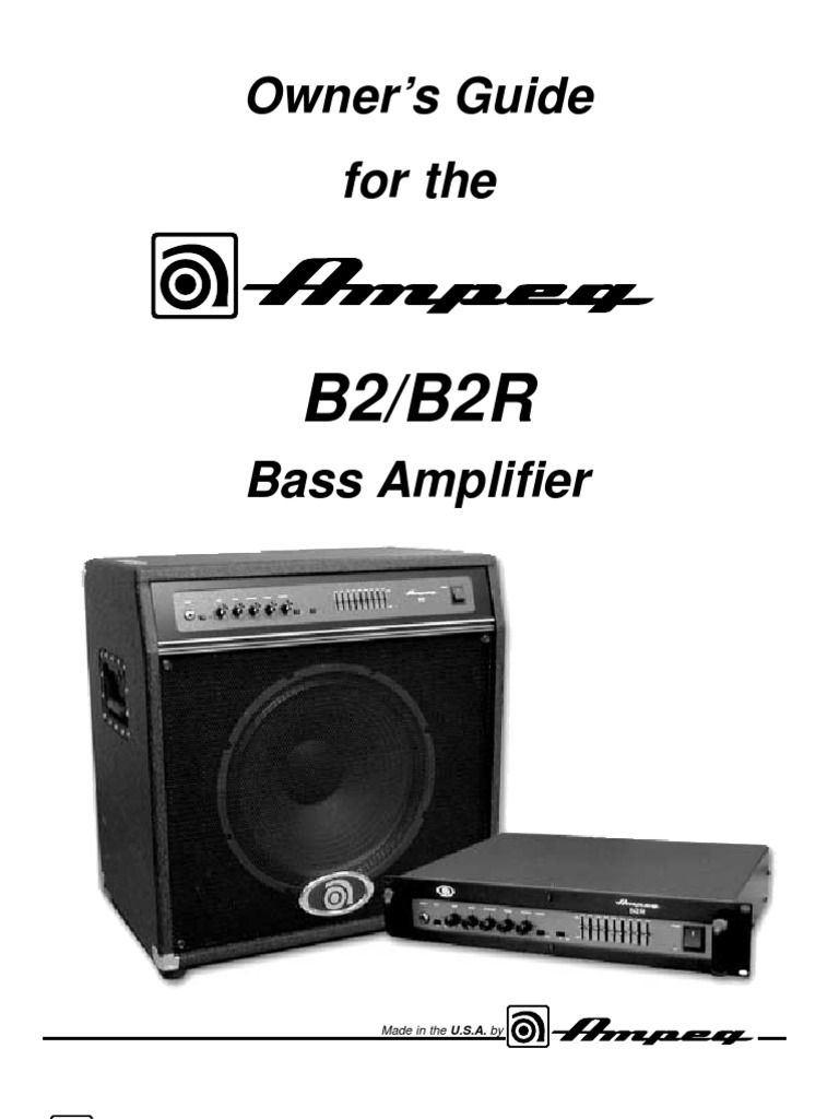AMPEG B2 B2R - Owners Manual | PDF | Technology & Engineering