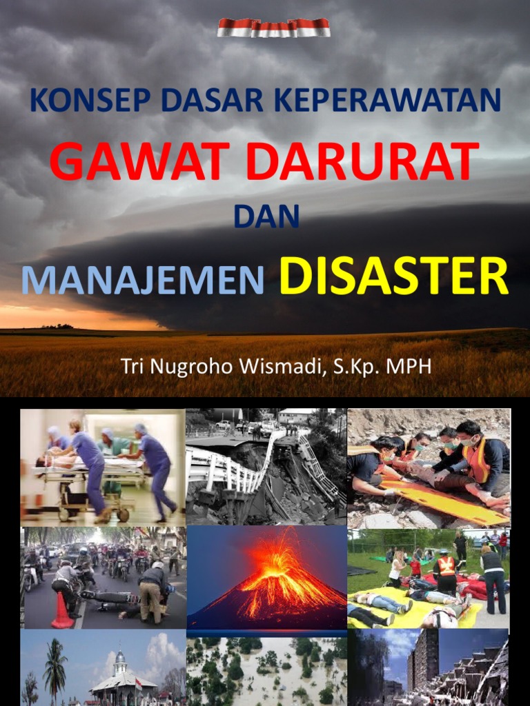 Konsep Keperawatan Gadar Dan Manajemen Bencana (Pertemuan I) | PDF | Pengembangan Diri | Sains ...