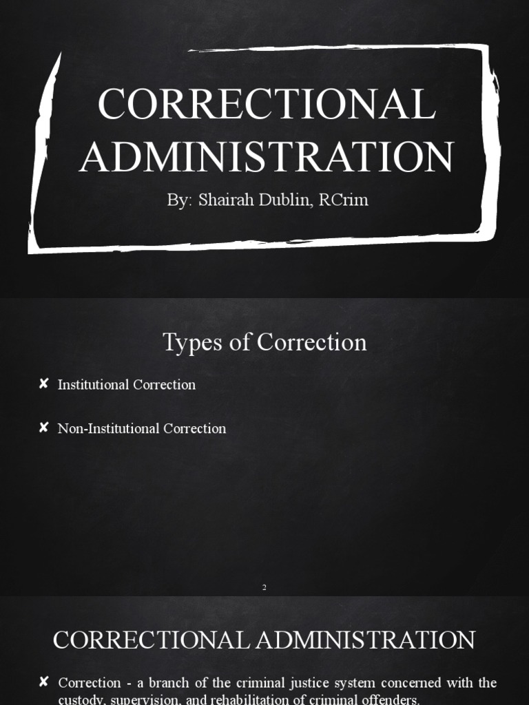 Correctional Administration Slides | PDF | Prison | Crime & Violence