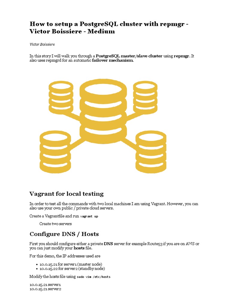 How To Setup A PostgreSQL Cluster With Repmgr by Victor Boissiere Medium | PDF | Postgre Sql ...