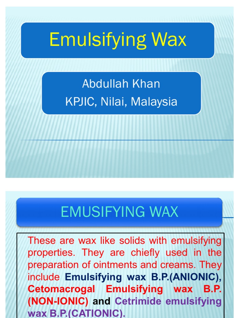 Emulsifying Wax: Types and Uses | PDF | Emulsion | Wax