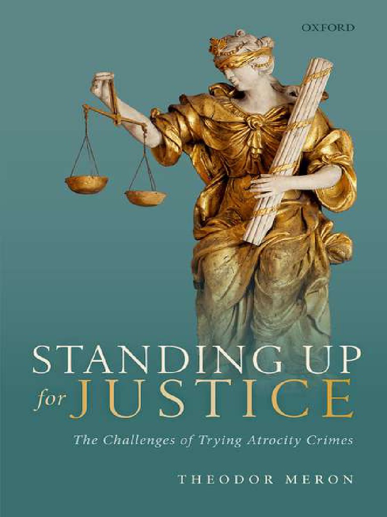 Theodor Meron - Standing Up For Justice - The Challenges of Trying ...