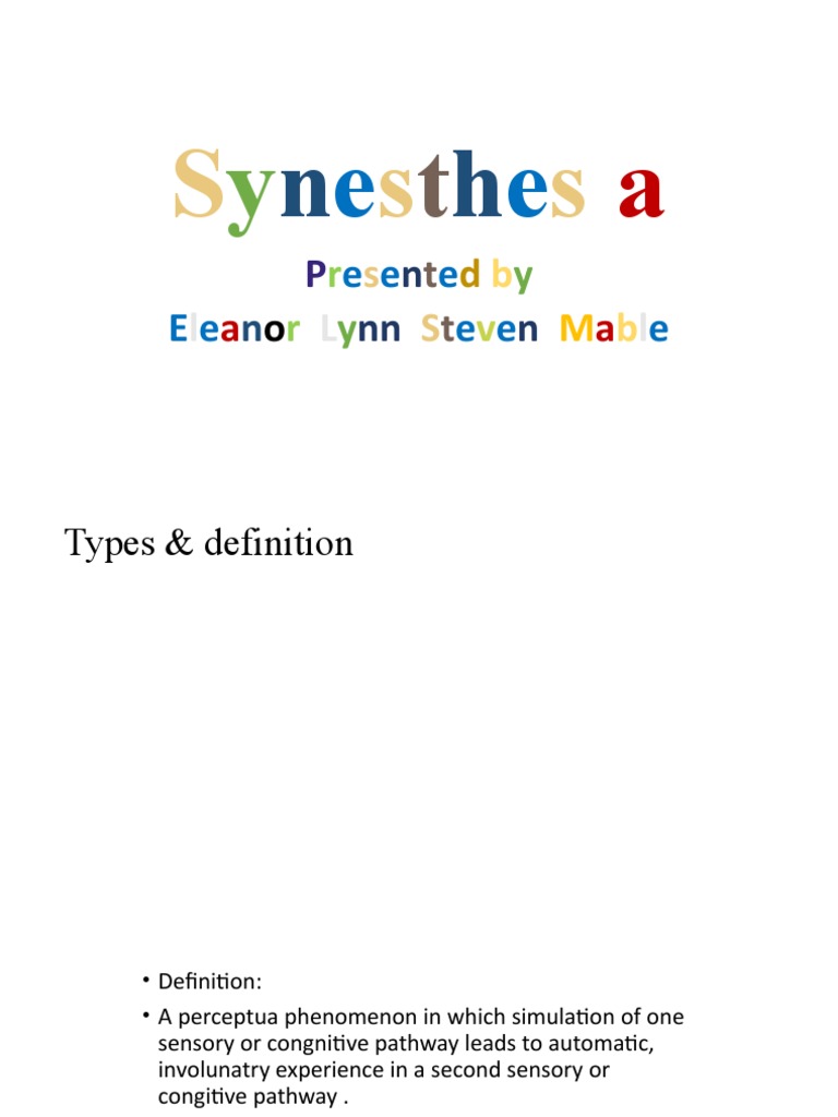 Synesthesia | PDF | Psychology | Behavioral Neuroscience