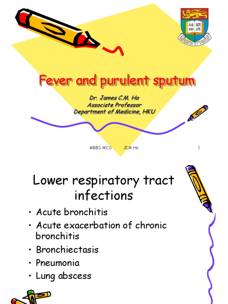 WCS 014 - Fever and Purulent Sputum - by DR JCM Ho | PDF | Pneumonia | Influenza