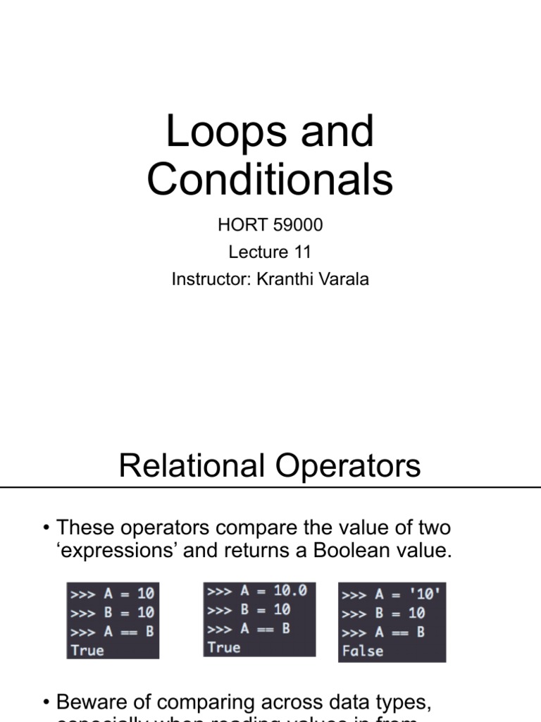 Loops And Conditionals Hort 59000 Instructor Kranthi Varala Pdf Control Flow Boolean