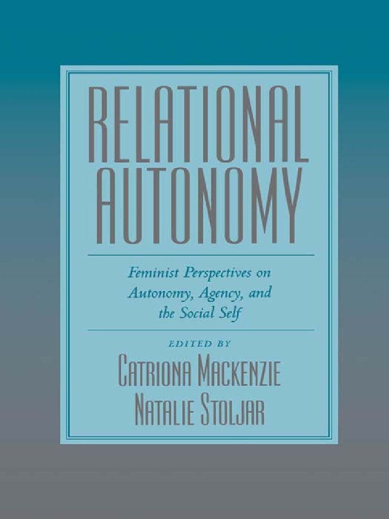 Relational Autonomy | PDF | Autonomy | Intersectionality