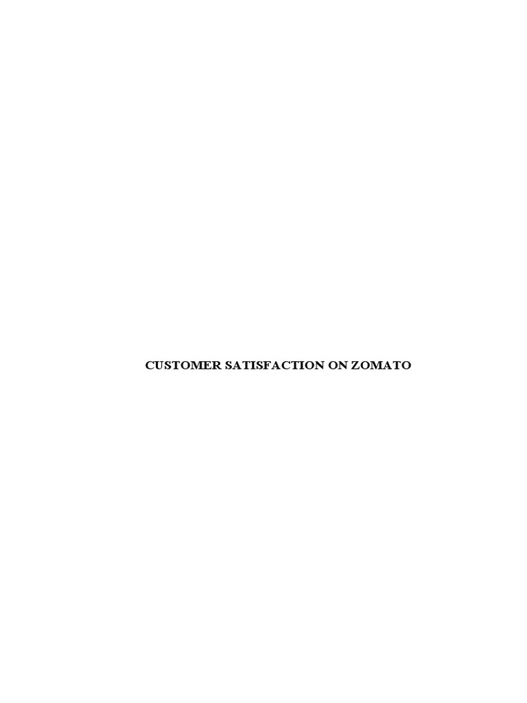 Customer Satisfaction On Zomato | PDF | Customer Satisfaction | Customer