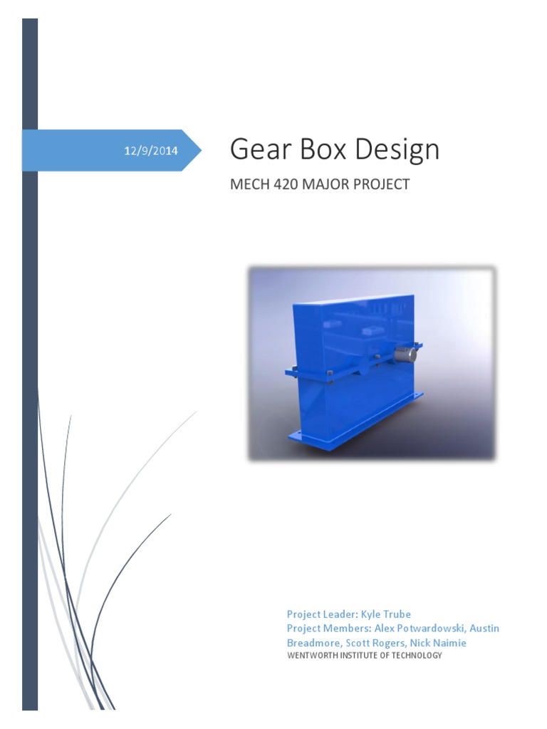 Gear Box Design: Mech 420 Major Project | Download Free PDF | Gear ...