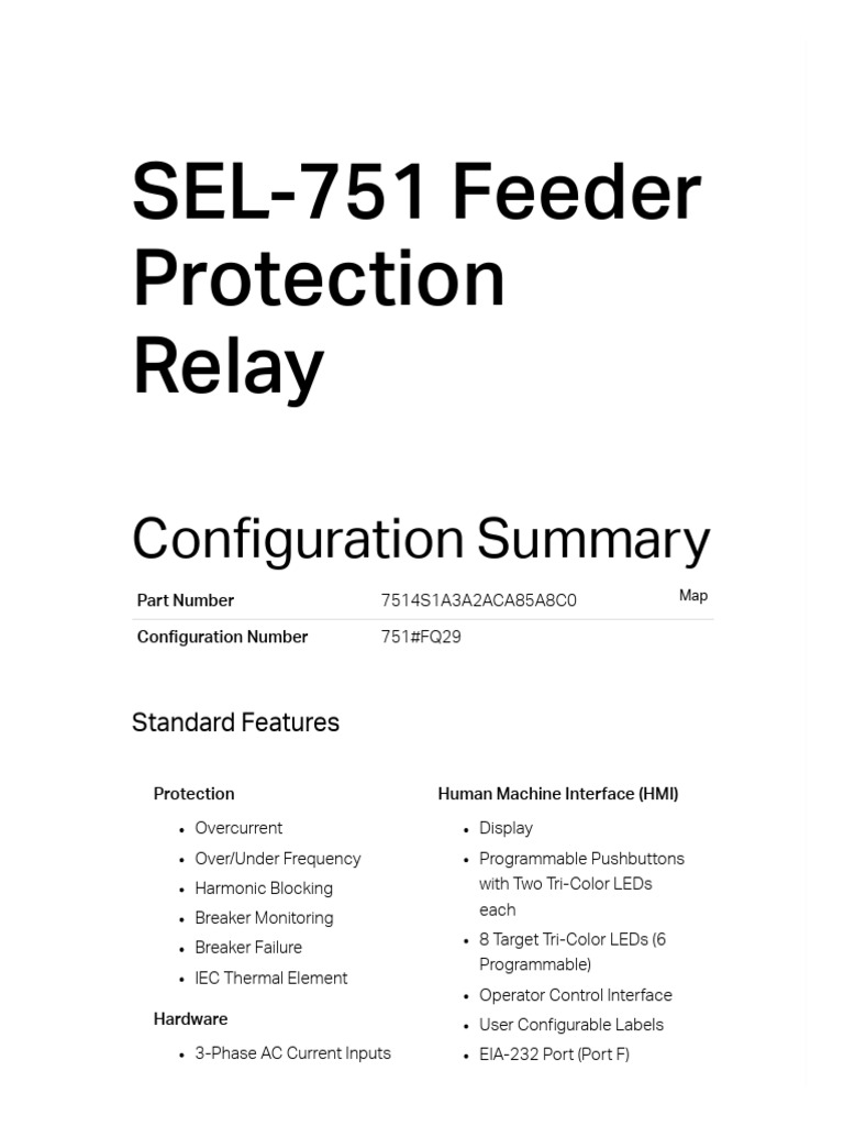 SEL-751 Feeder Protection Relay - Configuration Summary - Schweitzer ... SEL-751 Feeder Protection Relay - Configuration Summary - Schweitzer ...