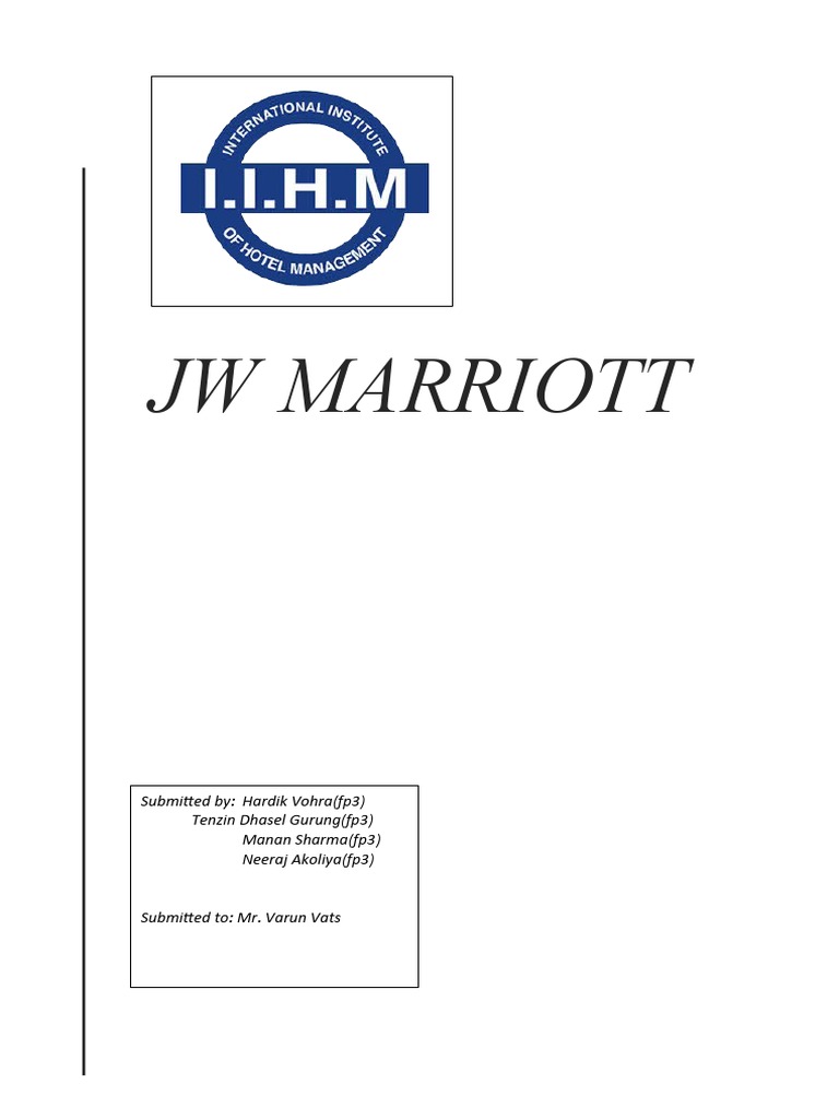 BOH JW Marriot Report | PDF | Marriott International | Marketing