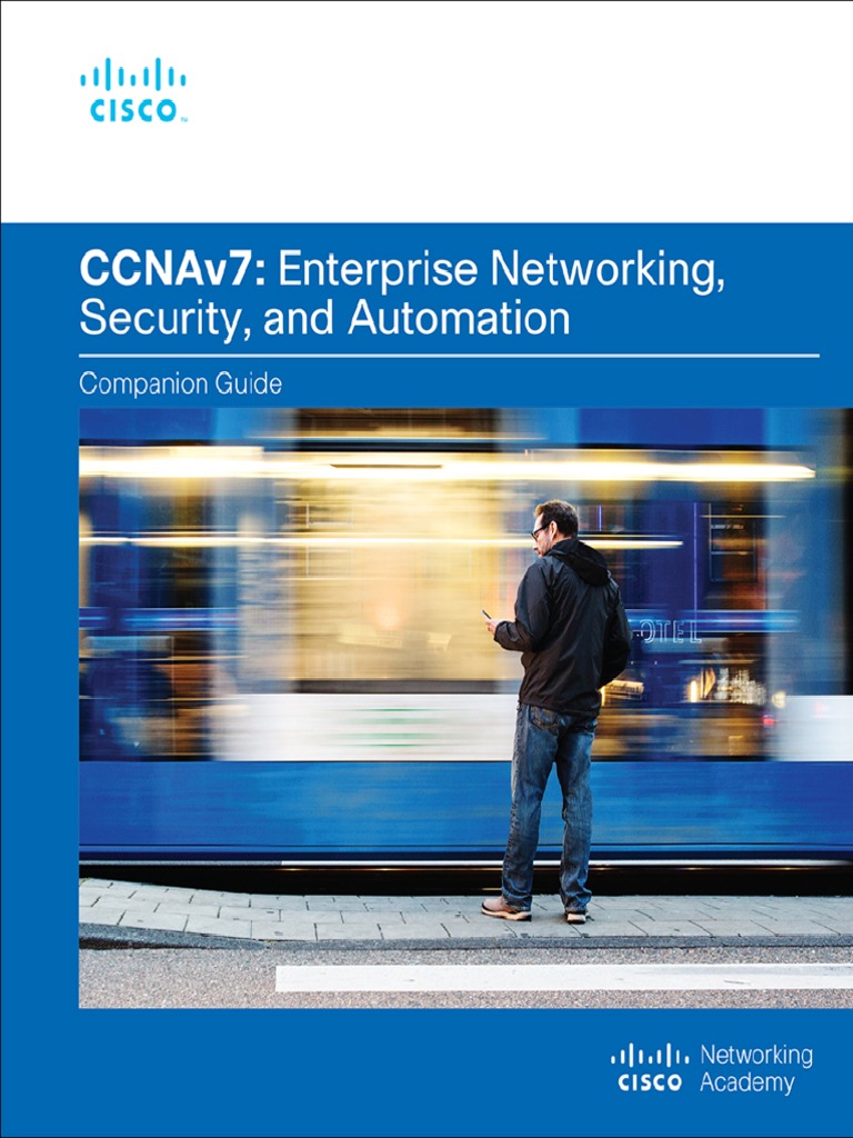 Cisco Networking Academy Enterprise Networking Security And Automation Companion Guide