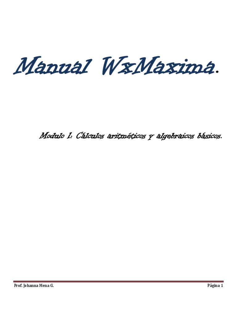 Manual WxMaxima | PDF | Ecuaciones | Fracción (Matemáticas)