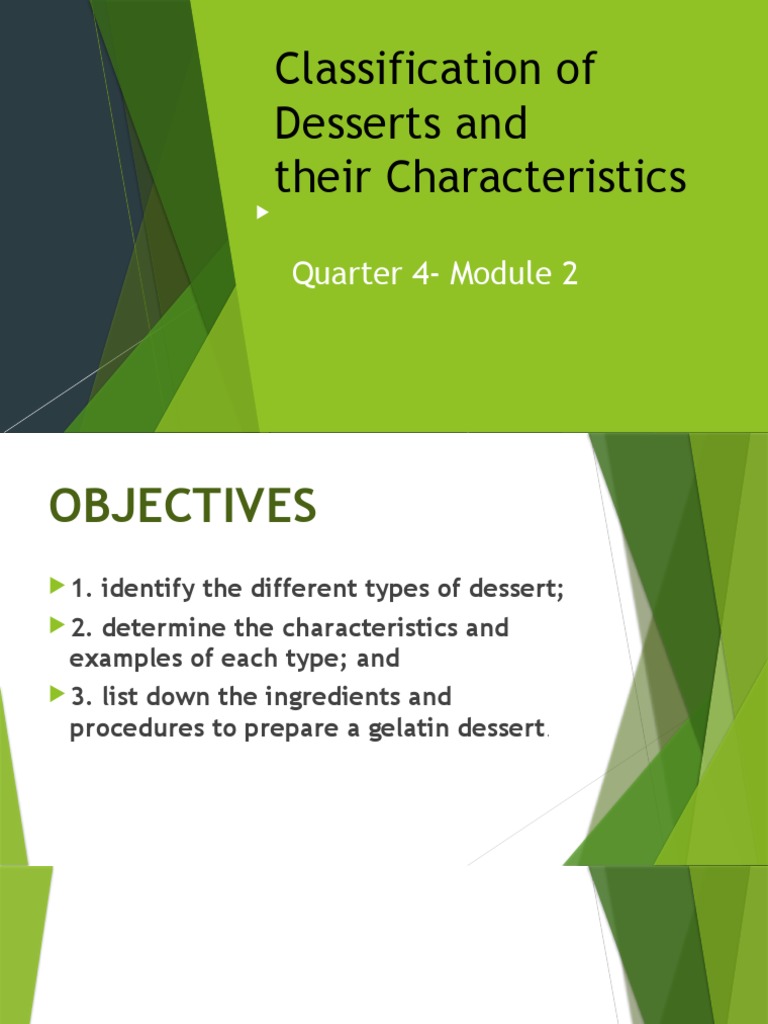 Classification of Desserts Explained | PDF | Desserts | Breads