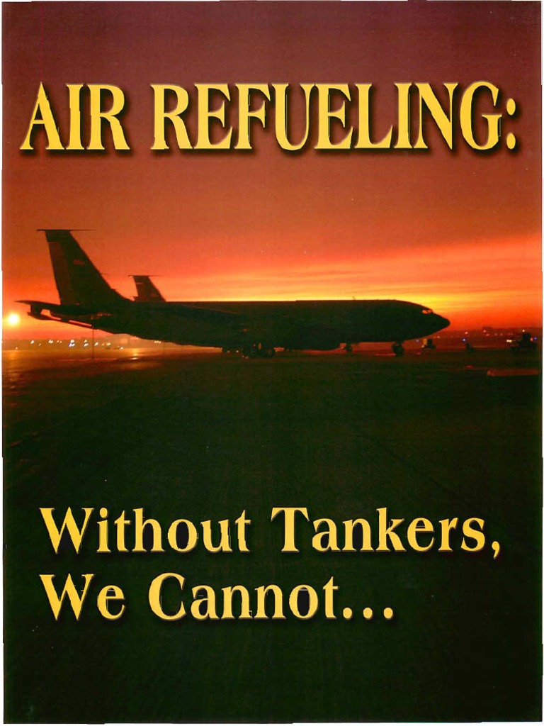 Air Refueling's Historic Beginnings: The Question Mark Flight | PDF ...
