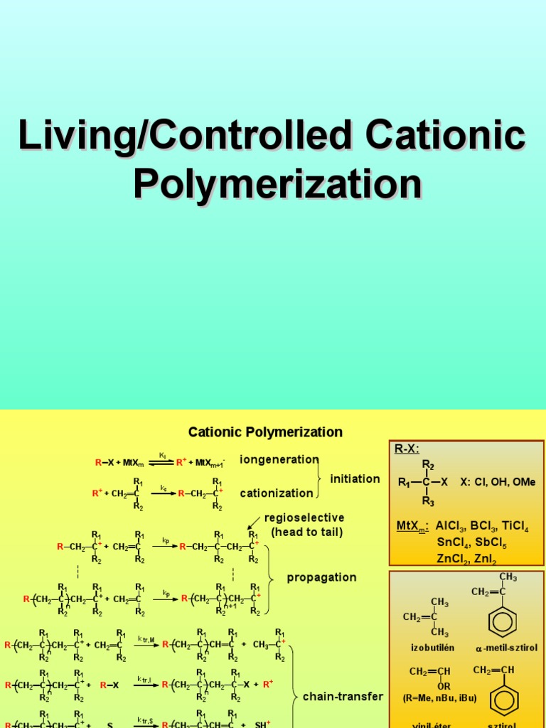 Cationic Polymerization | PDF | Polymerization | Chemical Product ...