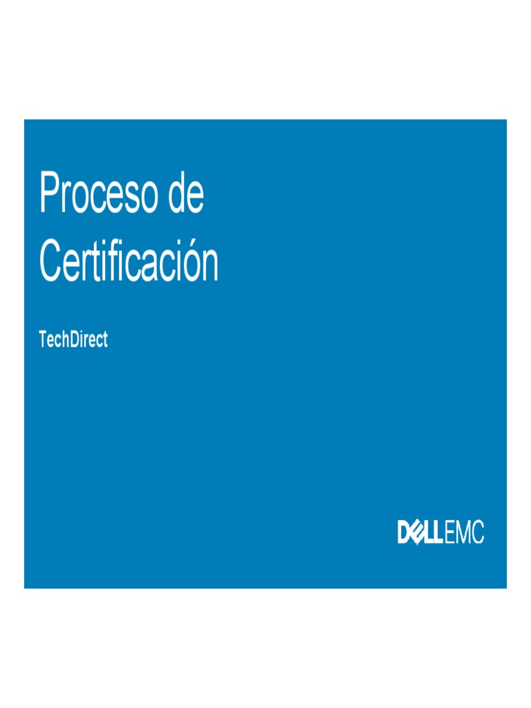 Dell TechDirect - Technical Certification Process - Spanish - v1 | PDF ... Dell TechDirect - Technical Certification Process - Spanish - v1 | PDF ...