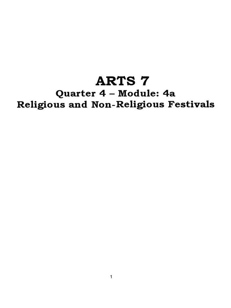 Arts 7: Quarter 4 - Module: 4a Religious and Non - Religious Festivals ...
