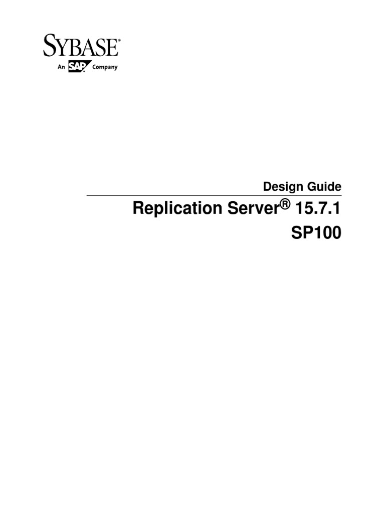 Replication Server 15.7.1 SP100: Design Guide | PDF | Replication ...