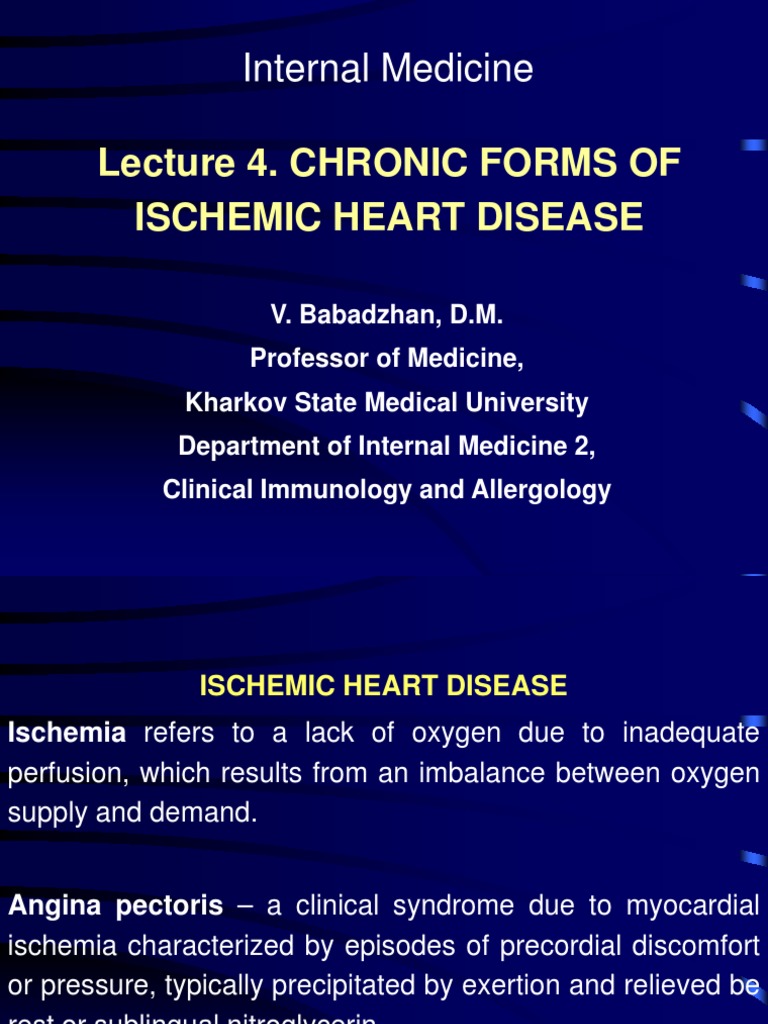 Internal Medicine Lecture 4 Chronic Forms of Ischemic Heart Disease ...