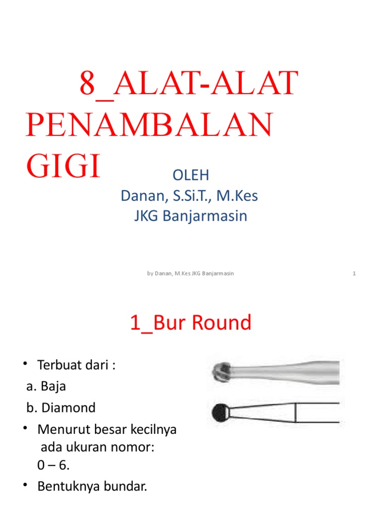 Alat-Alat Penambalan Gigi | PDF