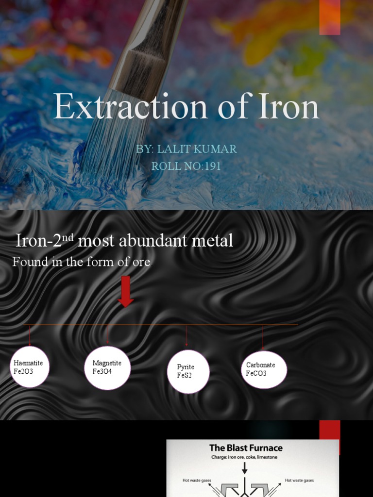 Extraction of Iron from its Ores through the Blast Furnace Process | PDF