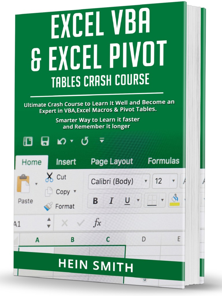 Excel Vba Excel Pivot Tables Crash Course Ultimate Crash Course To Learn It Well And Become An