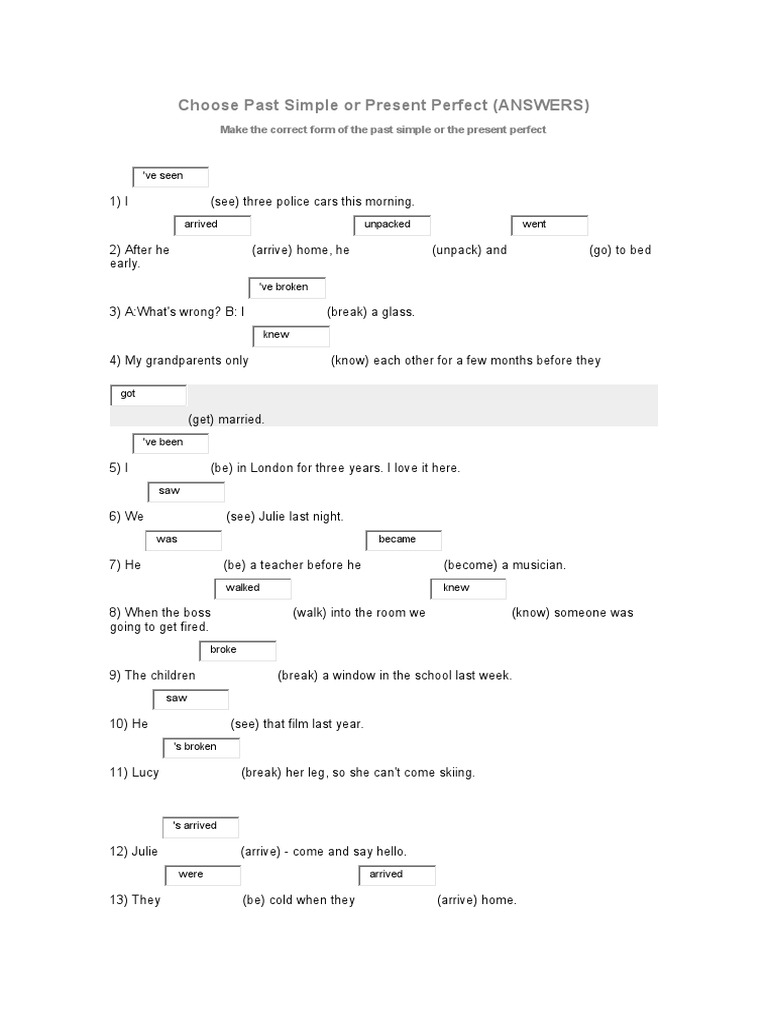 Choose Past Simple or Present Perfec (ANSWERS) | PDF